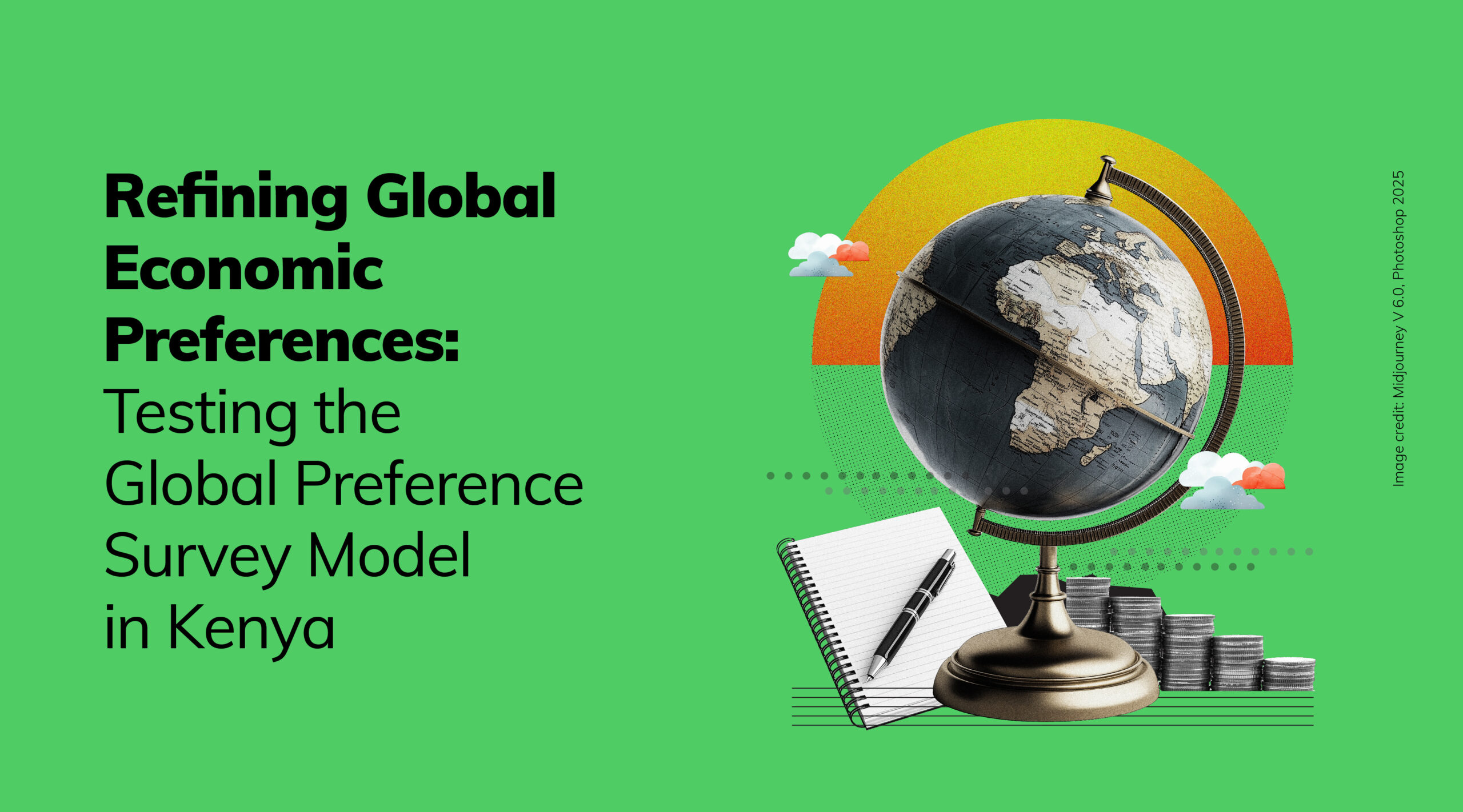 Refining global economic preferences: Testing the global preference ...